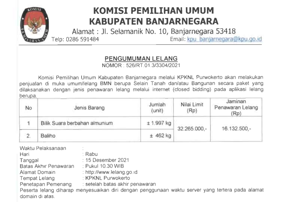 KPU KAB-BANJARNEGARA - PENGUMUMAN LELANG NOMOR: 526/RT 01.3/3304/2021 ...